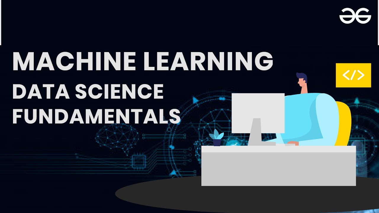 Machine learning and Data science fundamentals