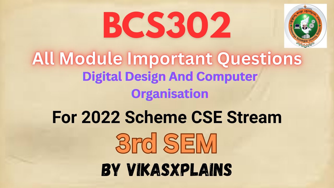 BCS302 - Digital Design And Computer Organisation