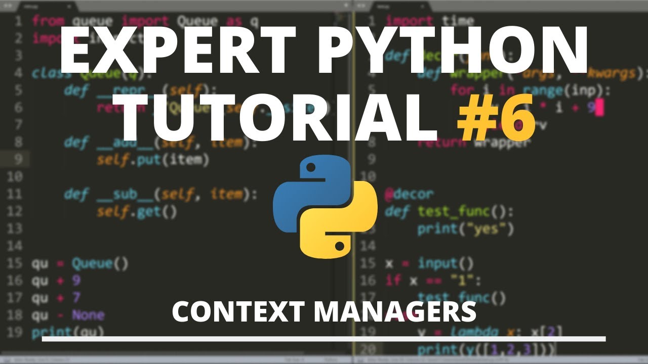 Expert Python Tutorial #6 - Context Managers