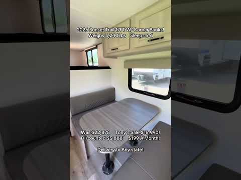 2026 Sunset Trail 17FT W/ Corner Bunks! Weighs 3,240Lbs Sleeps 5-6 Was $22,878 Tony’s Sale $16,990!