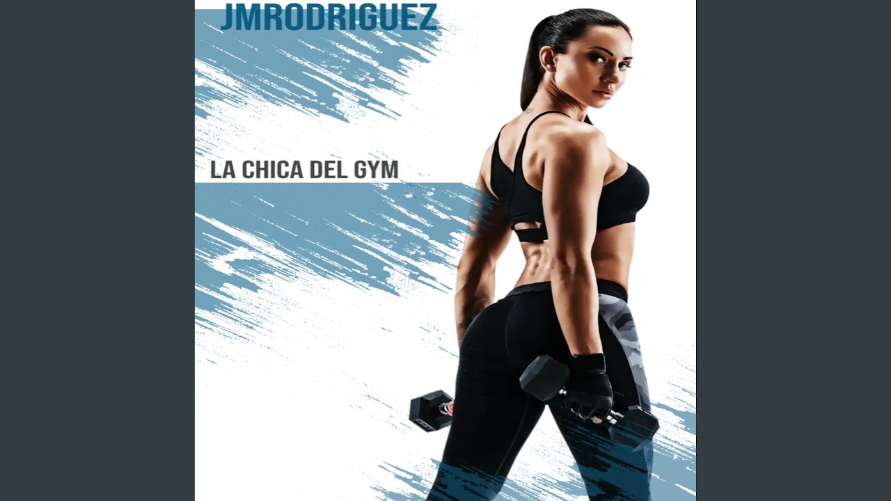 La Chica Del Gym (feat. 2wo Sensation)