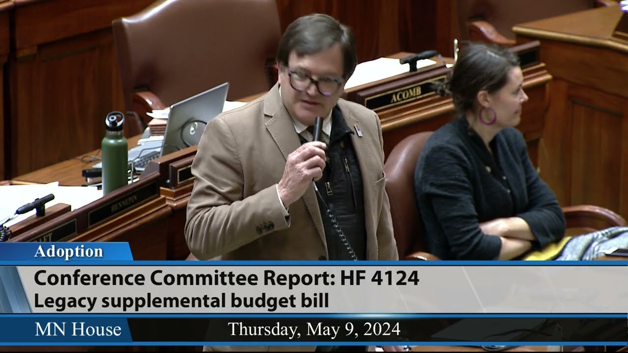 Minnesota House repasses Legacy supplemental budget bill as amended in conference committee 5/9/24