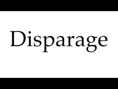 How to Pronounce Disparage