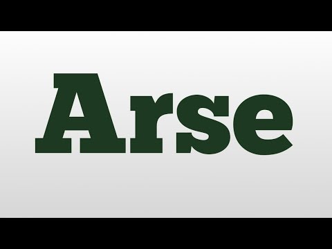 Arse meaning and pronunciation