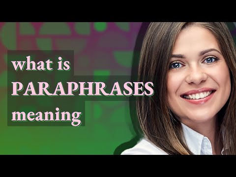 Paraphrases | meaning of Paraphrases