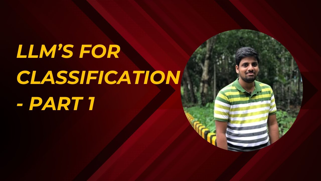 LLMs for Classification - Part 1