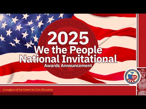2025 We the People National Invitational: Winners Announcement