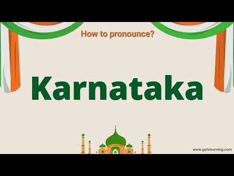 How to pronounce Karnataka in English Correctly | Karnataka a City in India