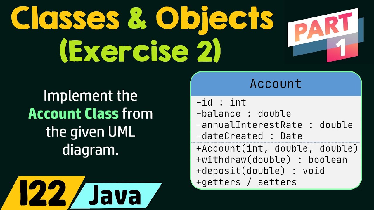 Classes and Objects (Exercise 2) - Part 1