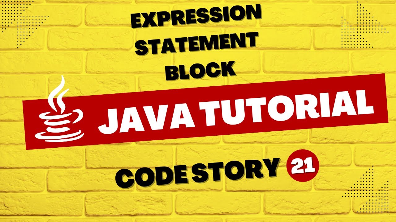 Java tutorial - Expression, statement and block