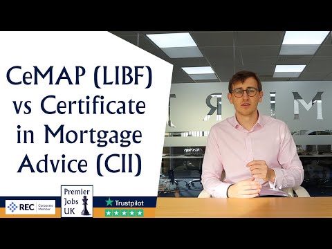 CeMAP (LIBF) vs Certificate in Mortgage Advice (CII)