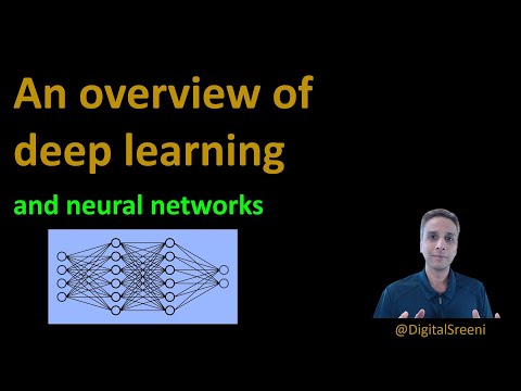 70 - An overview of deep learning and neural networks