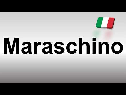 How to Pronounce Maraschino? | Italian VS English