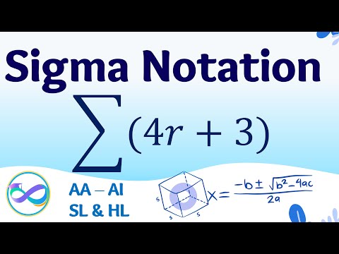 What is Sigma Notation |IB Math