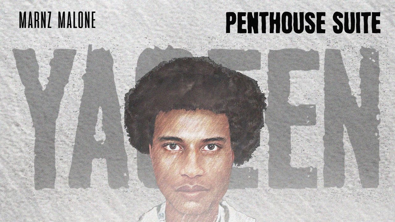 Marnz Malone - Penthouse Suite [Track 6: Ya'qeen] (Lyric Visualiser)