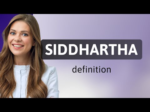 Siddhartha | what is SIDDHARTHA meaning