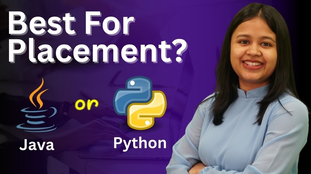What to learn Java or Python? Best for Placement?