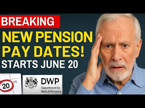 BREAKING: DWP Confirms NEW State Pension Payment Schedule – Starts June 20!