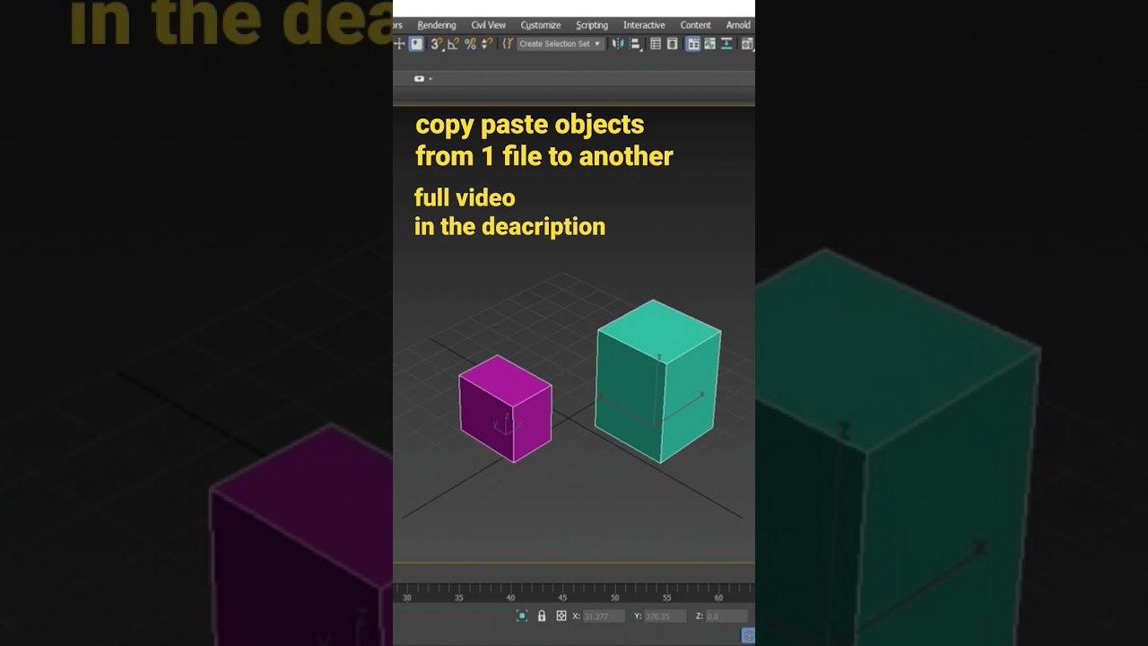 3DSMAX Copy Paste Between Files