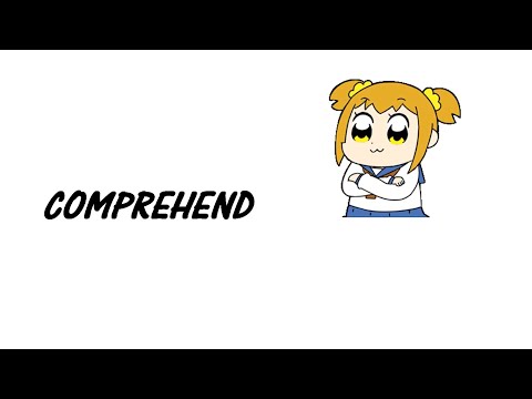Learn a word - Meaning of COMPREHEND