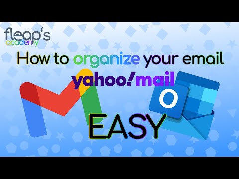 How to organize your email (Gmail, Yahoo Mail, Outlook) - 2023 Working