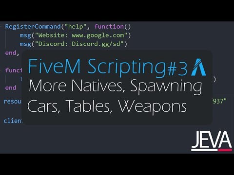 FiveM Scripting 3 - More Natives, Spawning Cars, Tables, and Weapon Attachments (Lua)