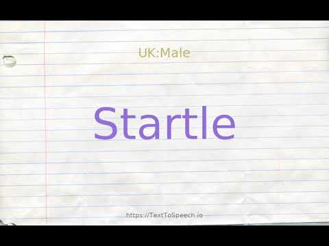 How to pronounce startle