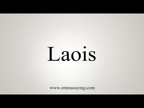 How To Say Laois