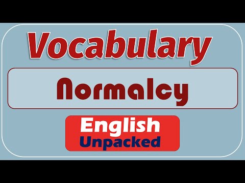 Normalcy
