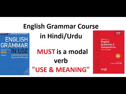 Modal verb MUST - form, use and meaning in English