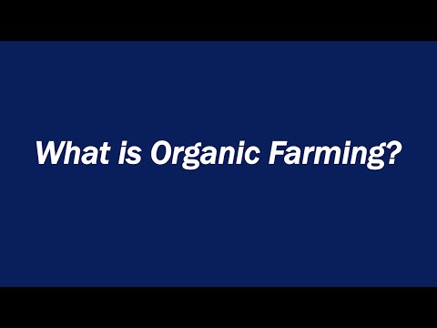 What is Organic Farming?