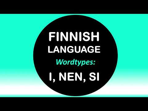 LEARN FINNISH | WORDTYPES I, NEN, SI