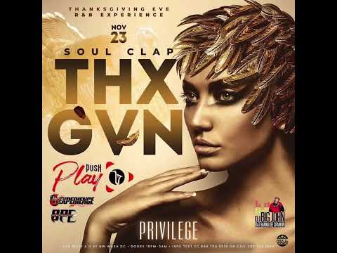 PushPlay, Experience Band & Blacc Print Experience Band @ PrivilegeDc! Wed Nov 23 2022! (9P-3A!)