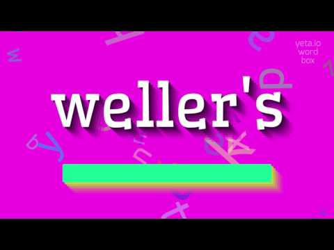 How to say "weller's"! (High Quality Voices)