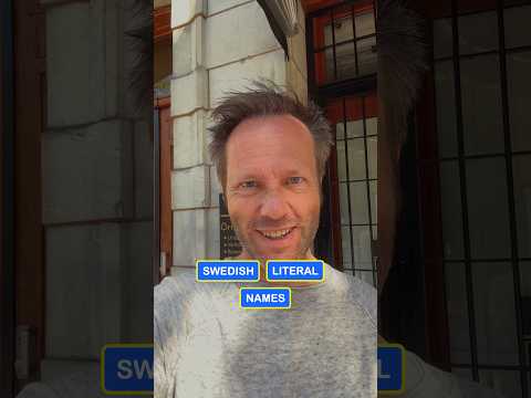 #Swedish literal names πΈπͺ - part 4