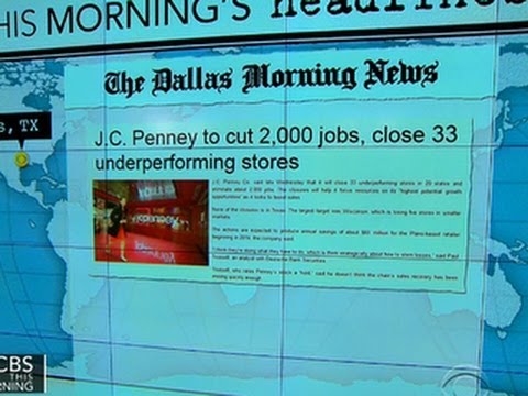 Headlines: JC Penney to close 33 stores, cut 2,000 jobs by May