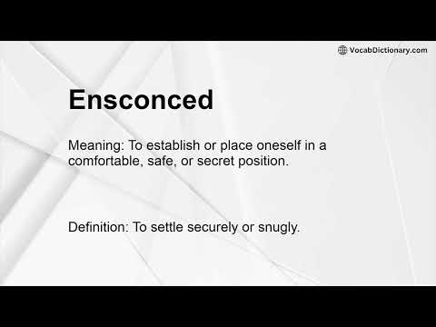 Ensconced Meaning