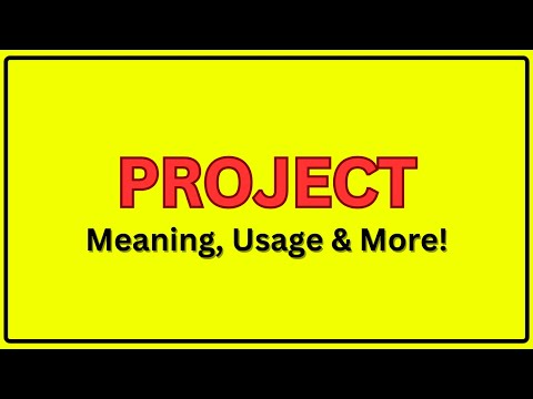 Meaning of Project | Pronunciation of Project | Project In a Sentence