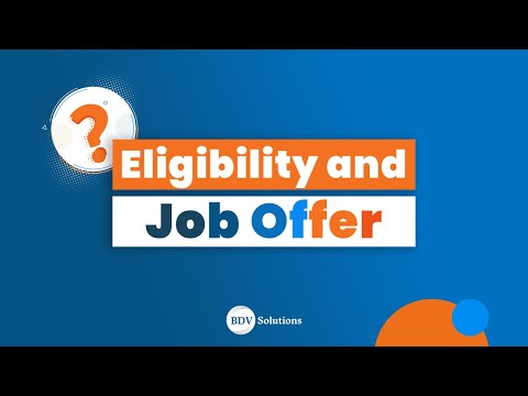 Eligibility and Job Offer