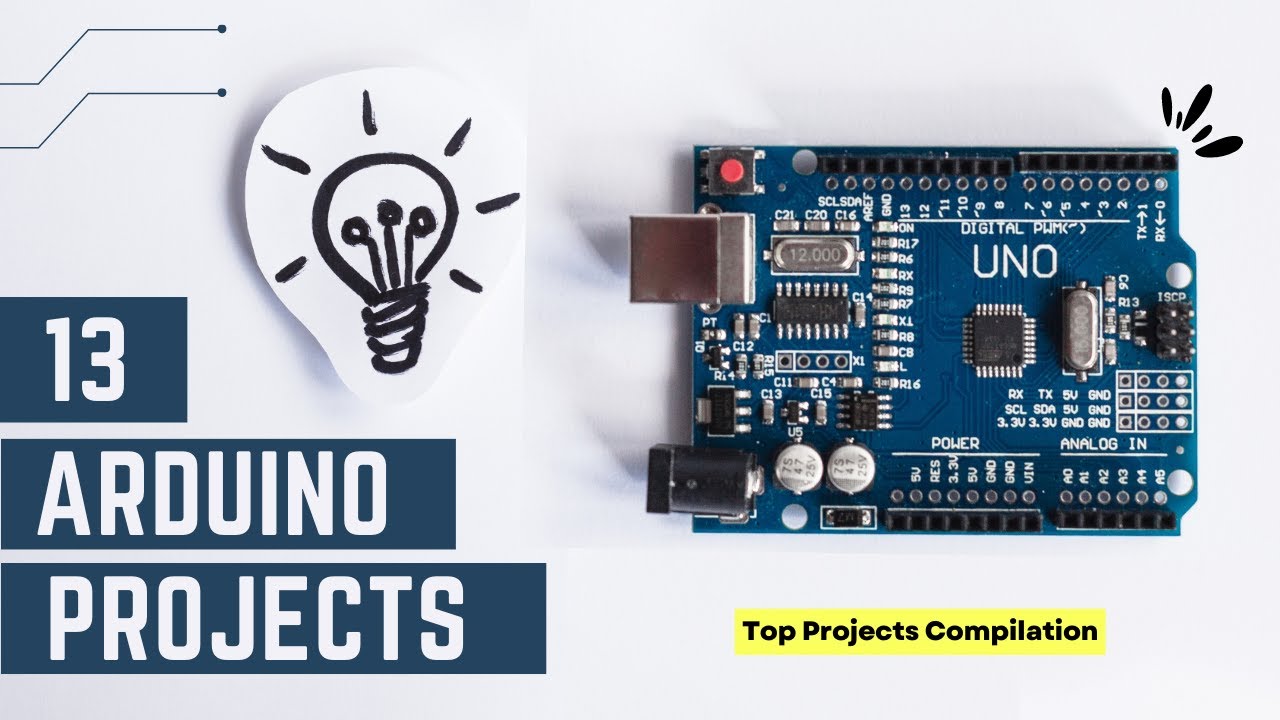 13 Great Arduino Project Ideas for Beginners!!!