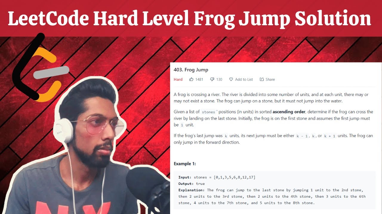 LeetCode Frog Jump Algorithm Solution Explained | Hard Level Problem