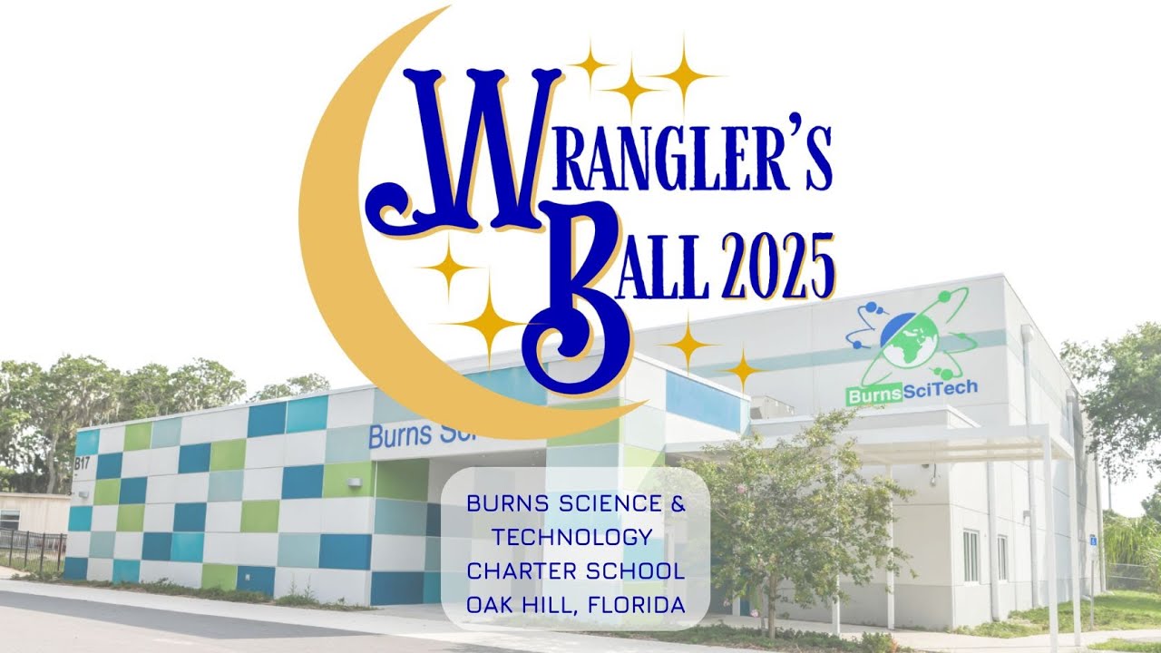 The Burns Sci Tech Wrangler's Ball