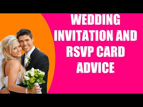 WEDDING INVITATION AND RSVP CARD ADVICE