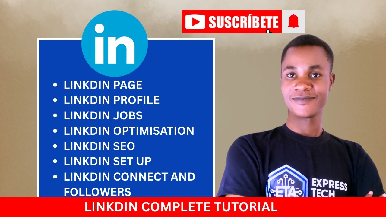 LinkedIn Complete Tutorial That Will Change Your Career Forever