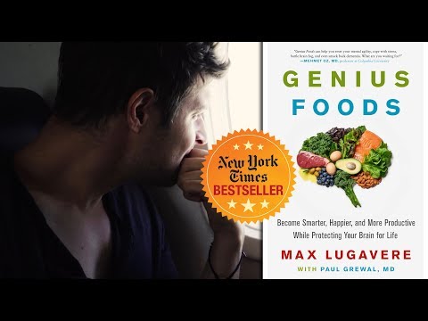 Genius Foods, Become Smarter, Happier, And More Productive, While ...