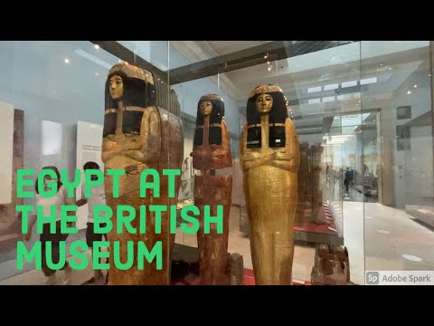 Egyptian Artefacts At the British Museum Walkthrough Tour, June 2021