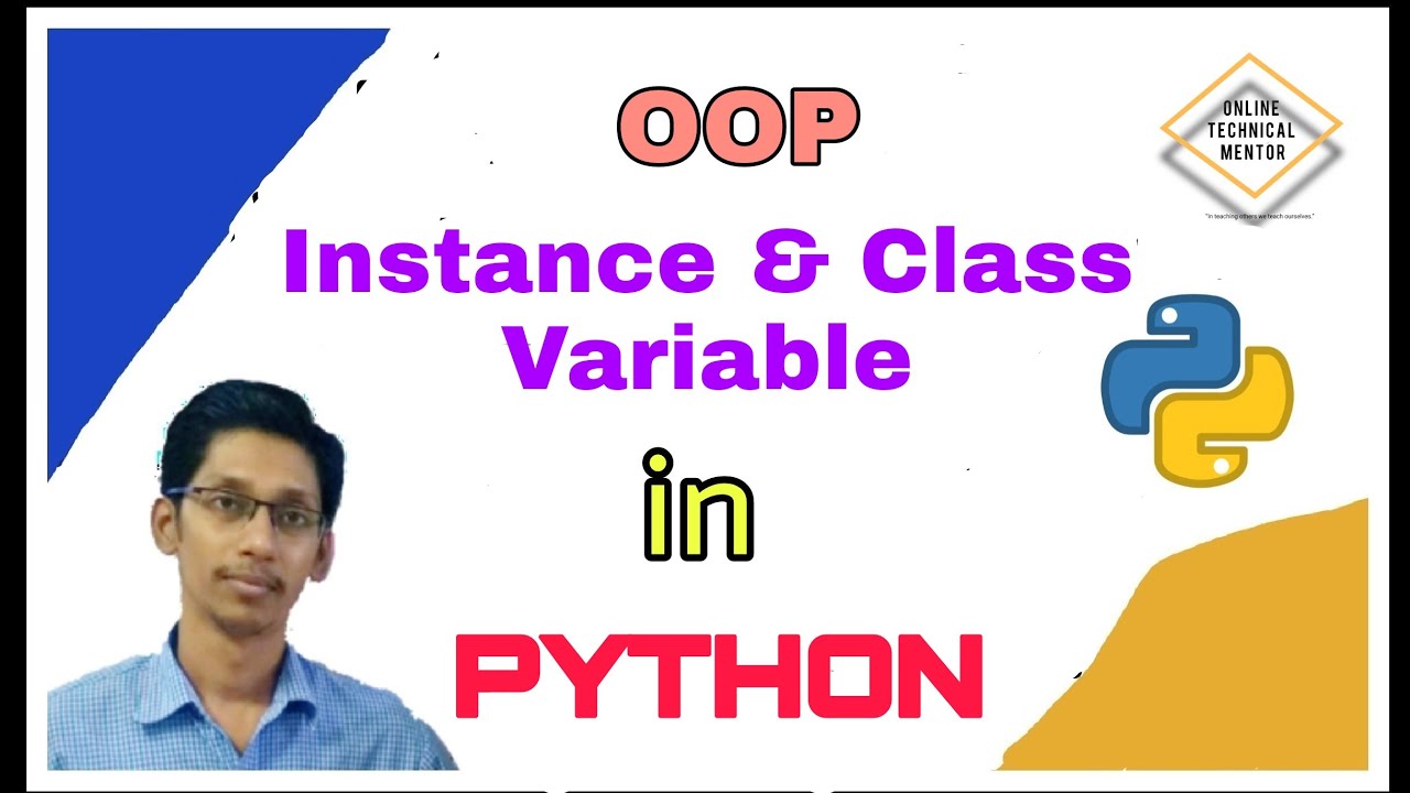 Instance and Class Variables in Python | OOP