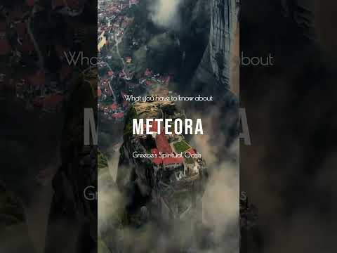 Meteora: Greece's Spiritual Oasis