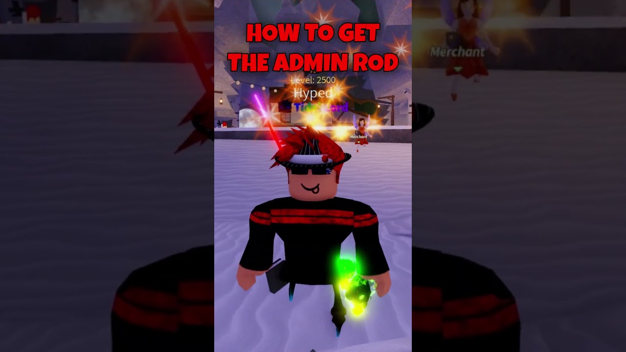 HOW TO GET ADMIN ROD #roblox #fisch #shorts