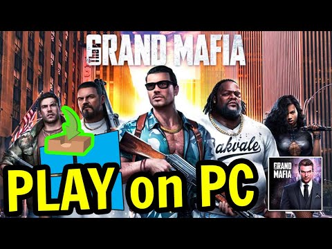 🎮 How to PLAY [ The Grand Mafia ] on PC ▶ DOWNLOAD and INSTALL Usitility2